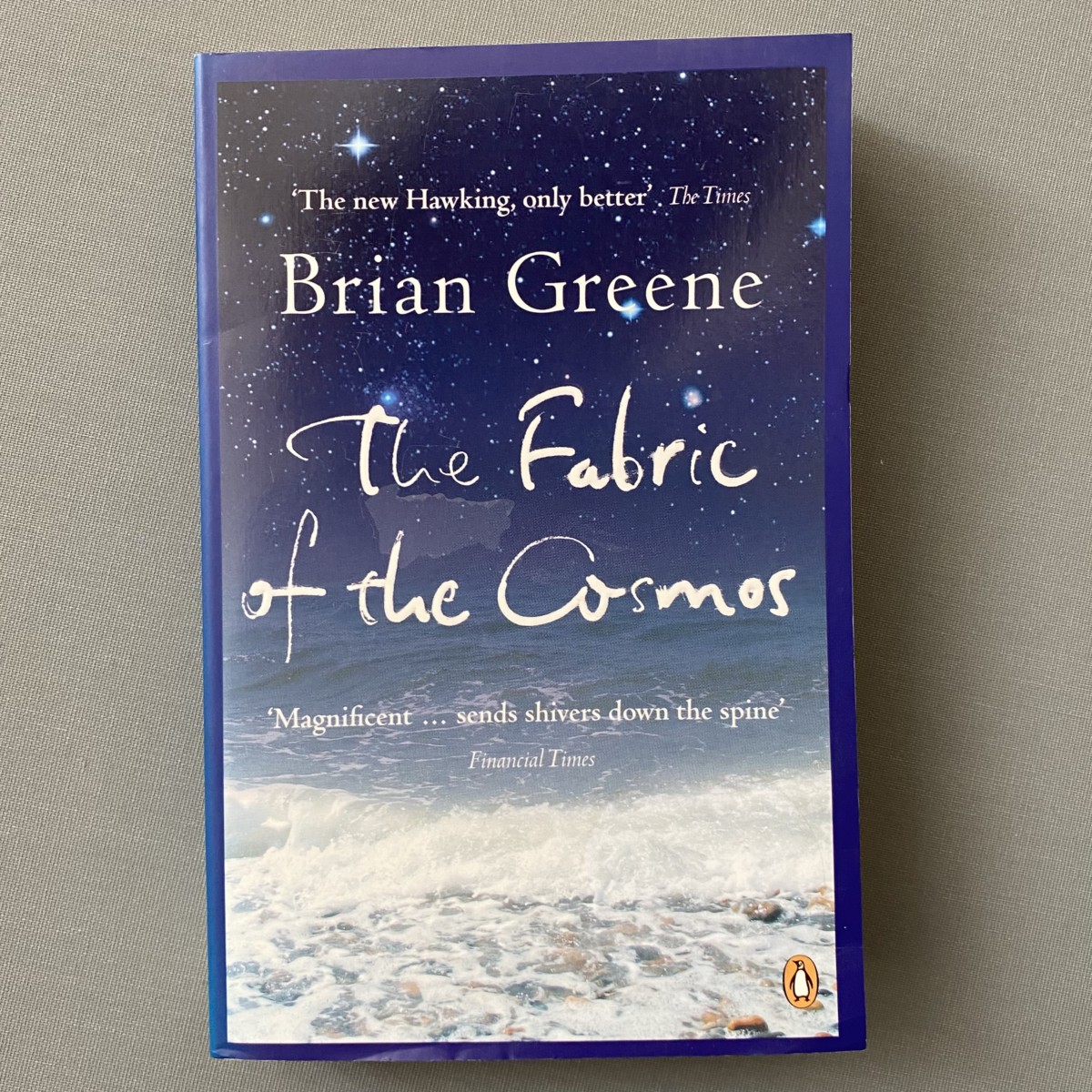 The Fabric of the Cosmos By Brian Greene - Laurel Lane